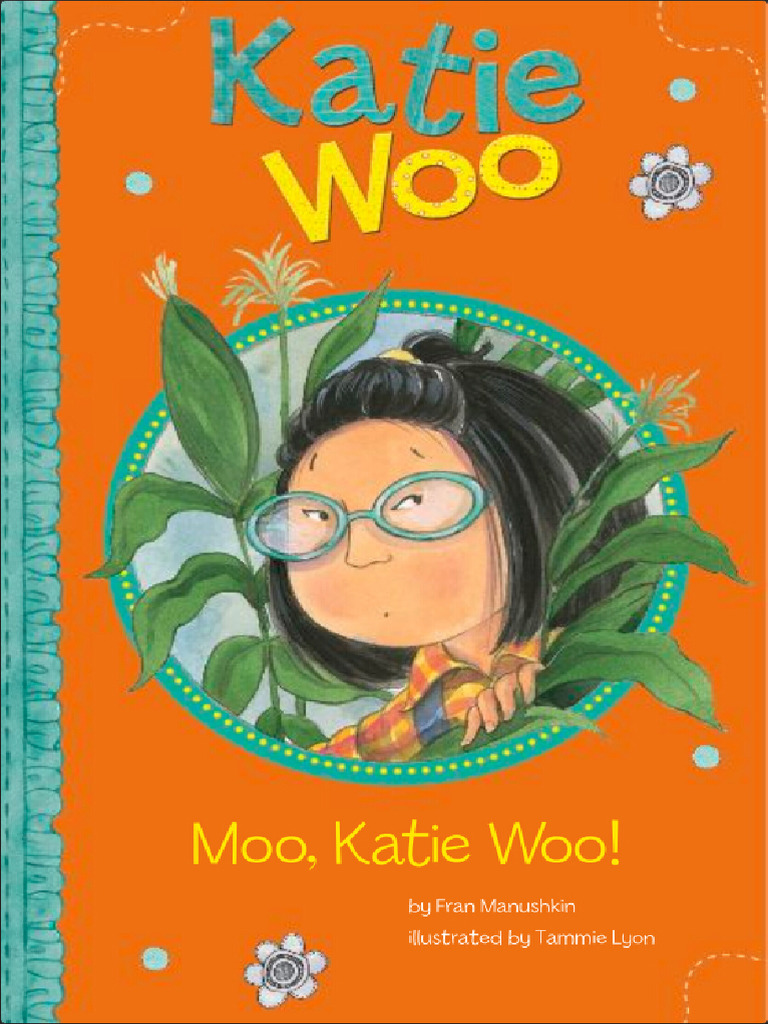 Moo, Katie Woo | PDF