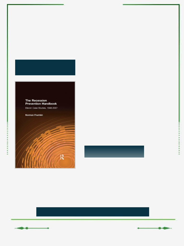 The Recession Prevention Handbook Eleven Case Studies 1948 2007 1st ...