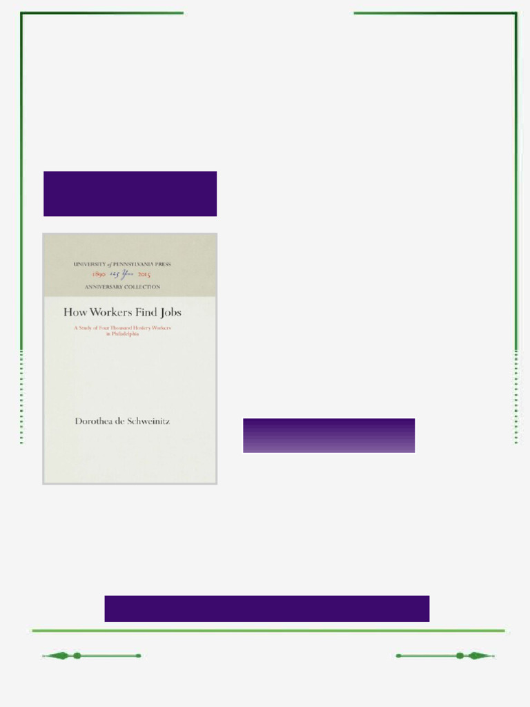 How Workers Find Jobs A Study of Four Thousand Hosiery Workers in ...
