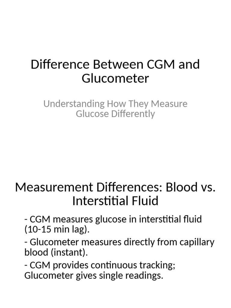 CGM Vs Glucometer Presentation | PDF