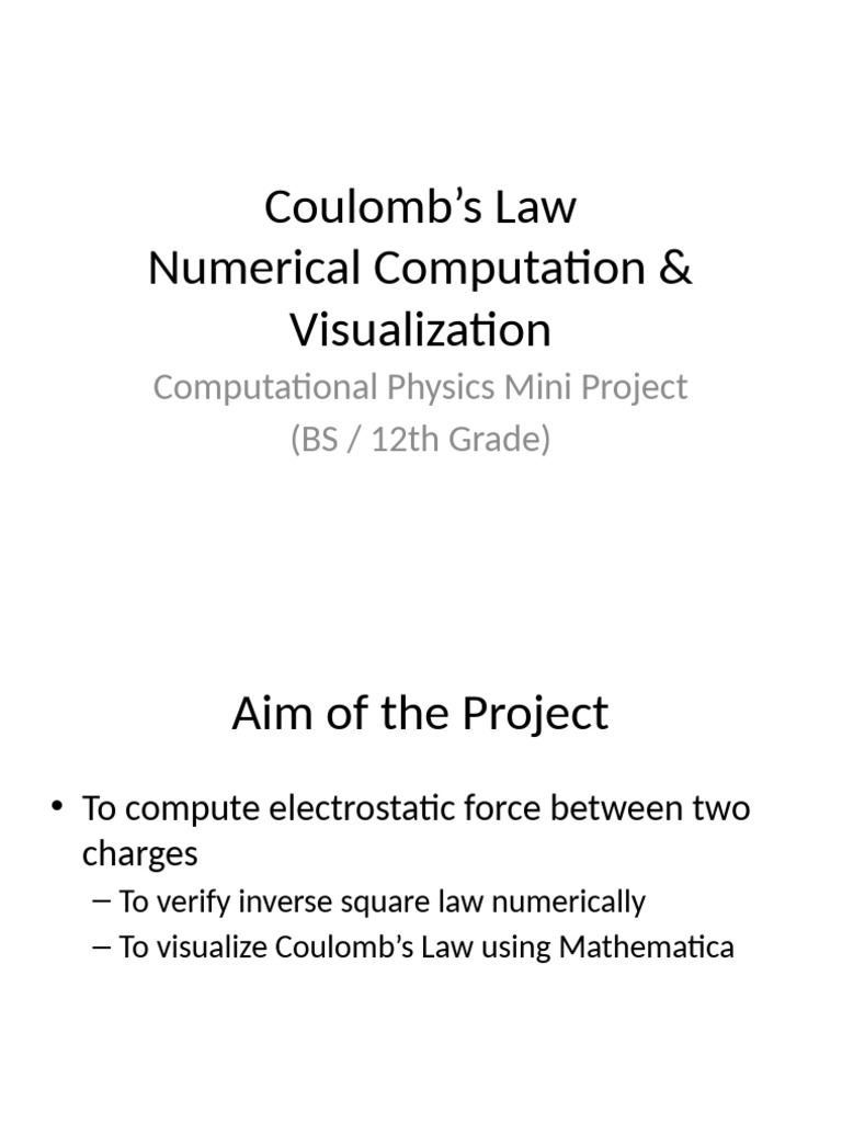 Coulombs Law Computational Physics Project | PDF
