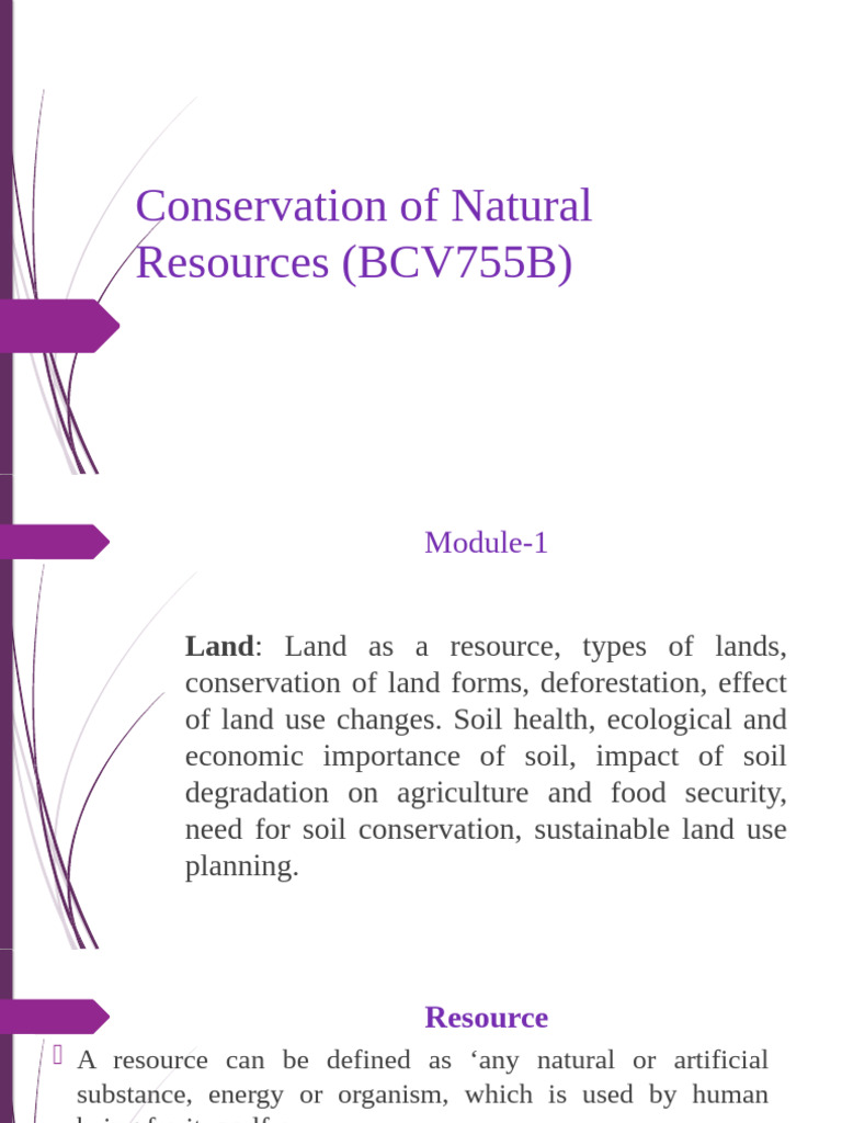 Conservation of Natural Resources (BCV755B) Module1 | PDF | Soil ...
