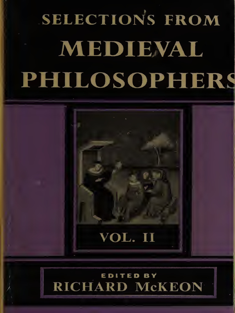 Selections From Medieval Philosophers, Volume II (Richard McKeon) (Z ...