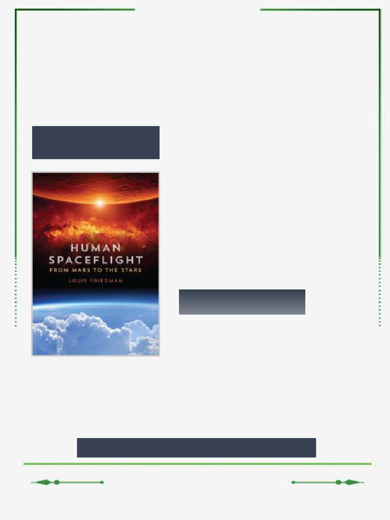 Human Spaceflight From Mars to the Stars 1st Edition Louis Friedman ...
