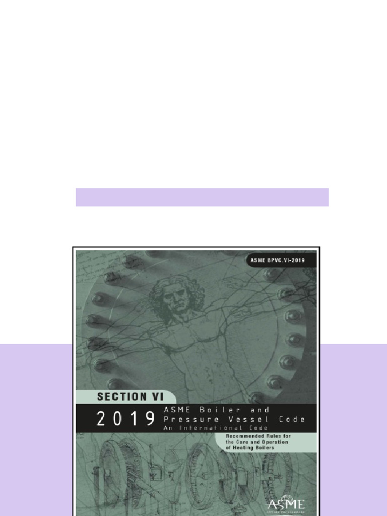 2019 Asme Boiler And Pressure Vessel Code Section Vi Recommended Rules ...