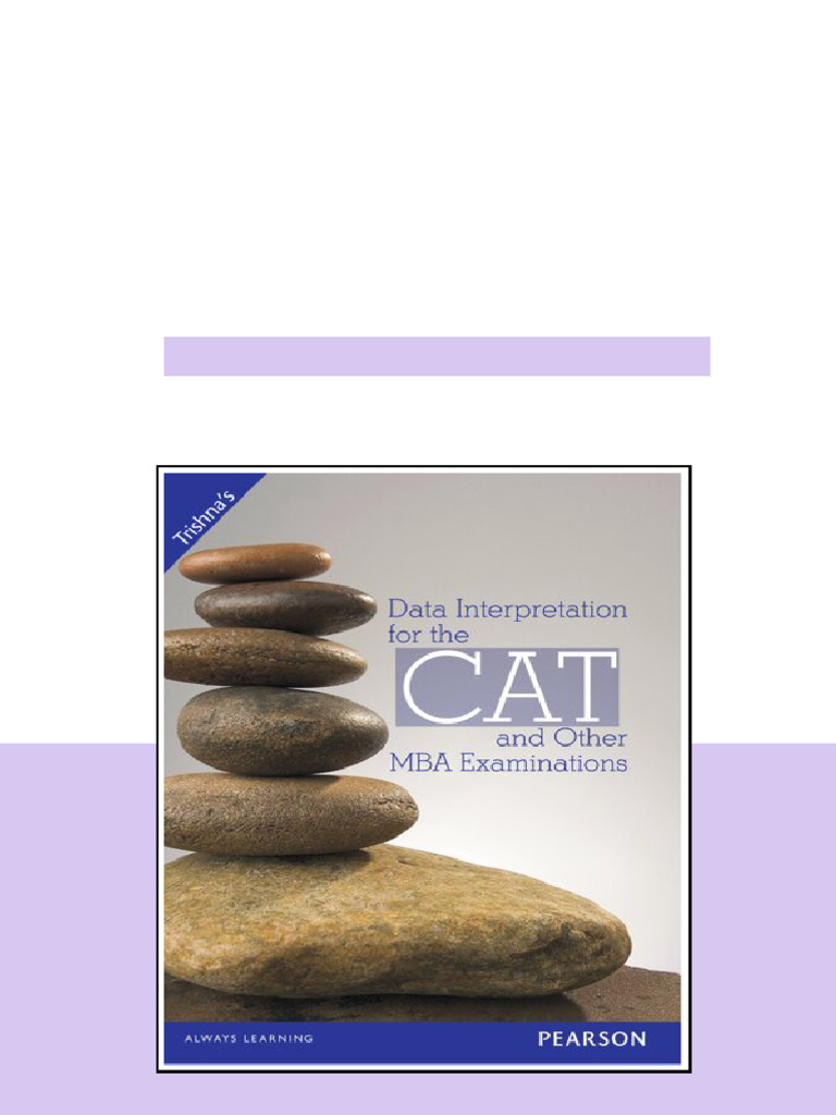 Data Interpretation For The Cat And Other Mba Examinations Trishna ...