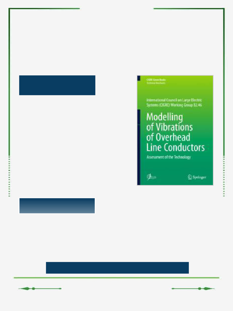 Modelling of Vibrations of Overhead Line Conductors Assessment of the ...