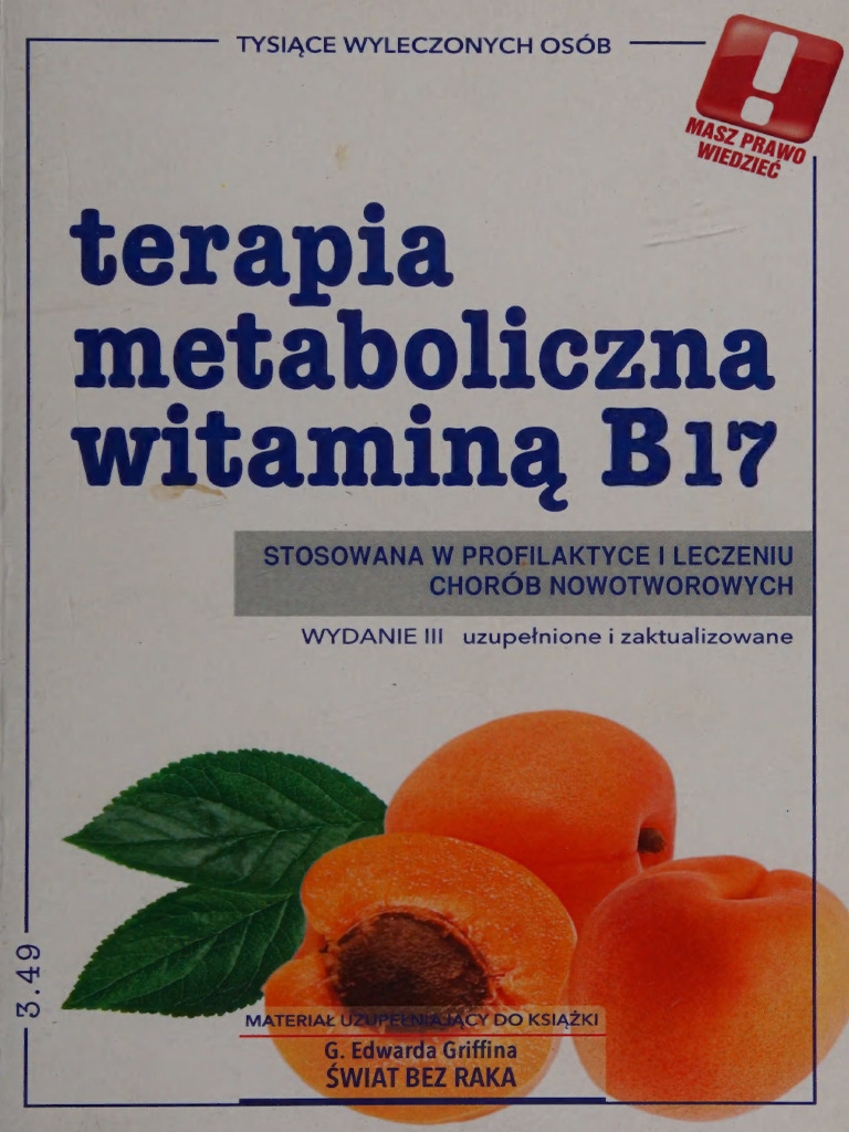 Terapia metaboliczna witaminą B17 stosowana w profilaktyce -- Ewa ...