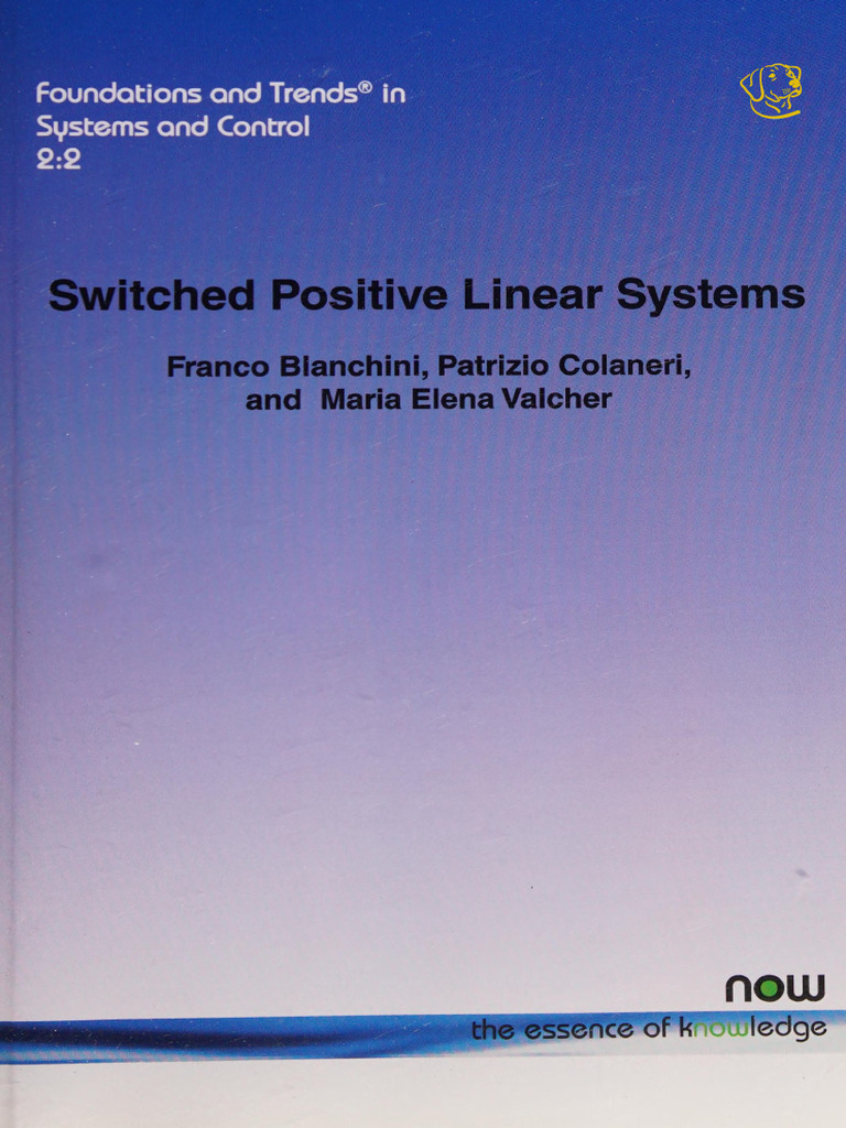 Switched Positive Linear Systems -- Franco Blanchini, Patrizio Colaneri ...