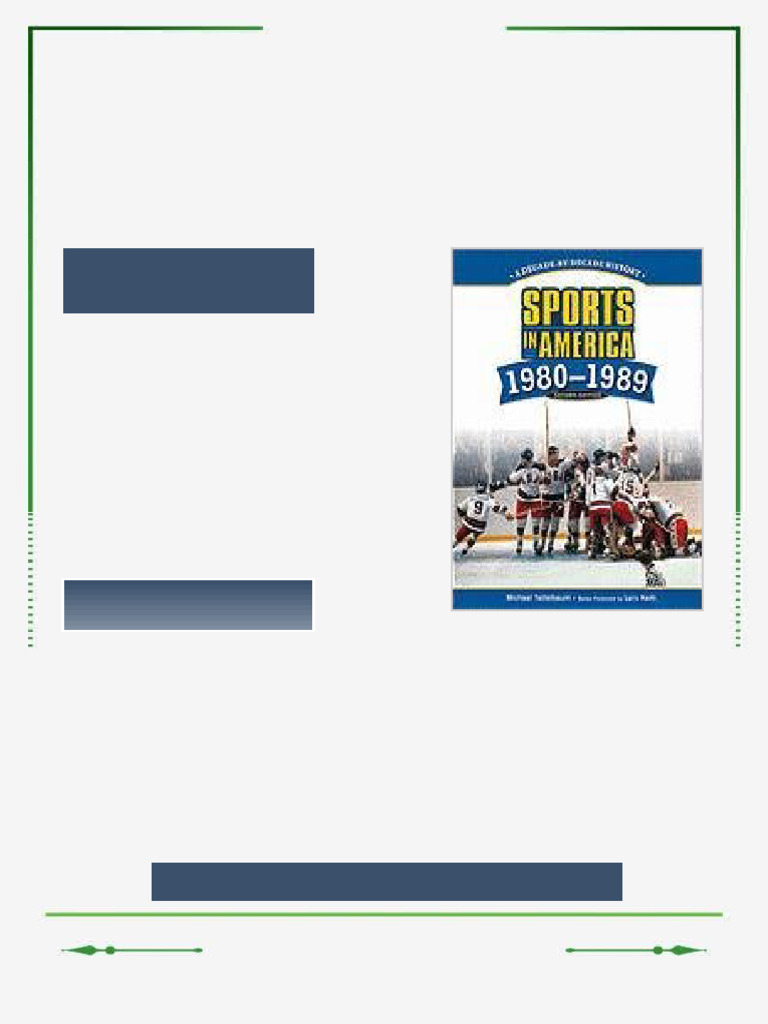 Sports in America 1980 1989 A Decade by Decade History 2nd Edition ...