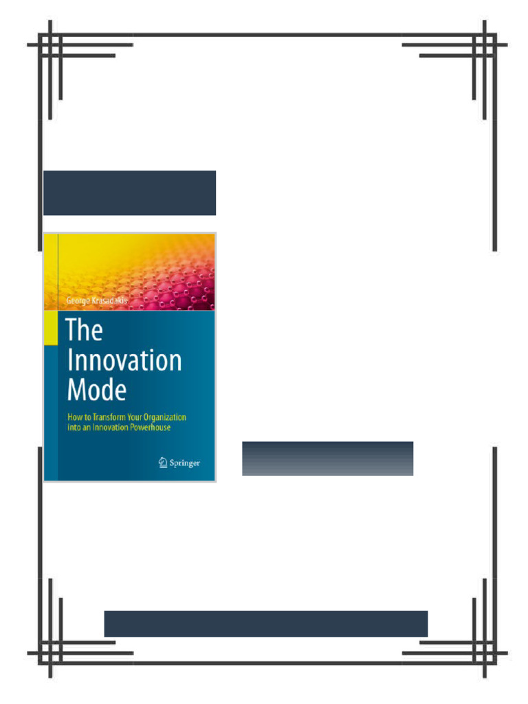 The Innovation Mode How To Transform Your Organization Into An ...