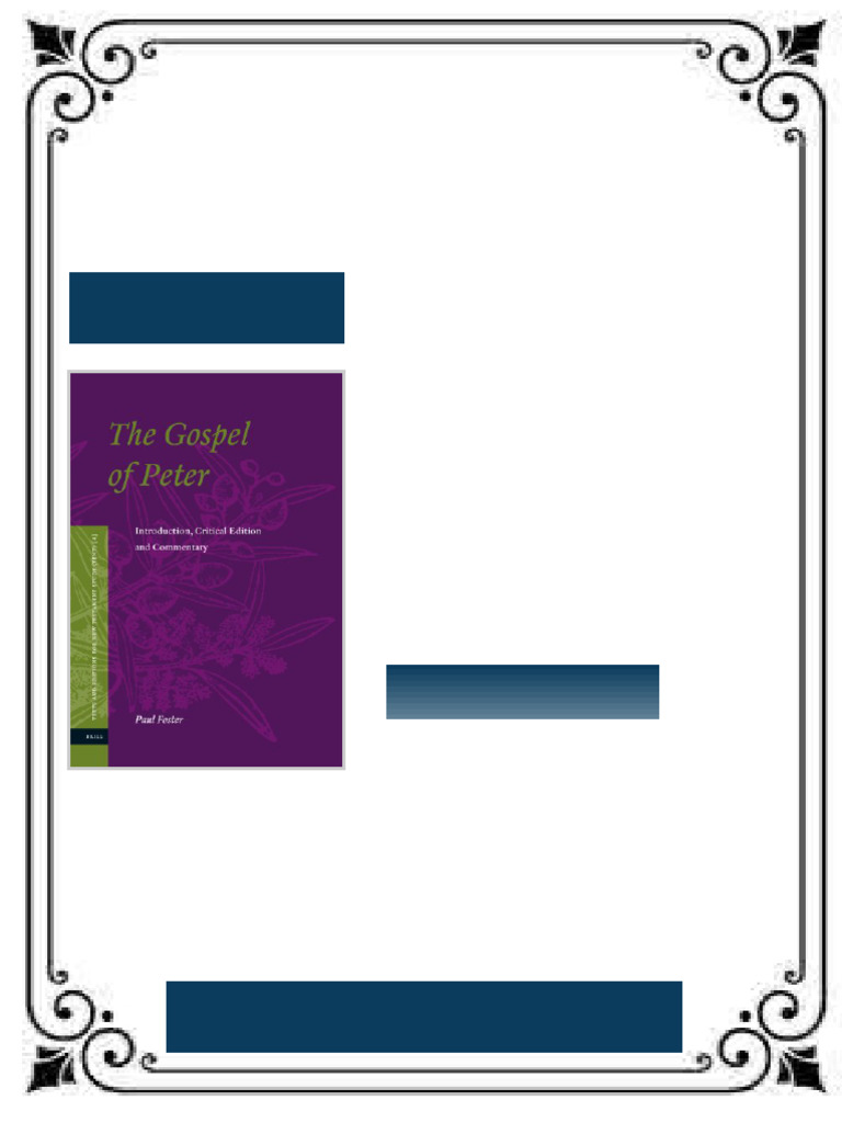 The Gospel of Peter Introduction Critical Edition and Commentary Paul ...