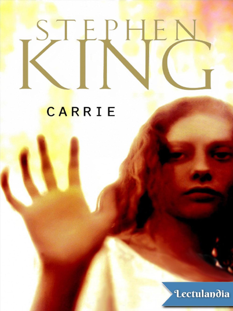 Carrie: Poderes y Venganza en Stephen King | PDF
