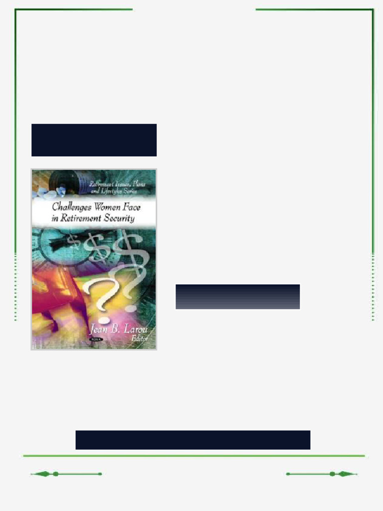 Challenges Women Face In Retirement Security 1st Edition Jean B. Larou ...
