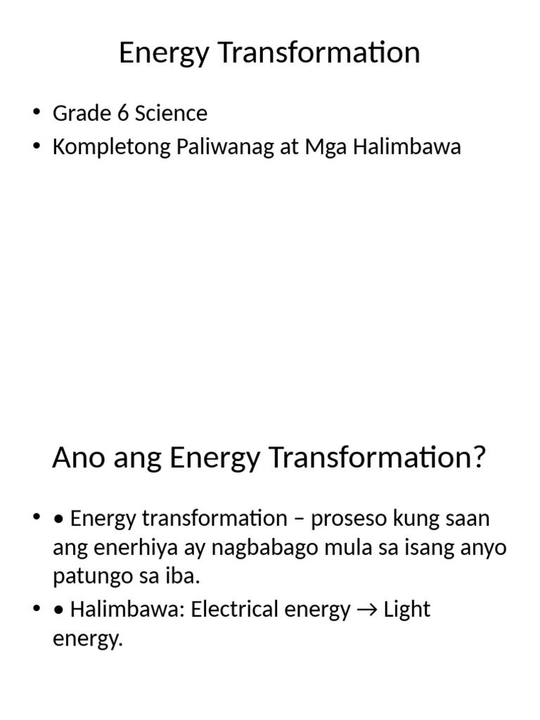 Energy Transformation Grade6 Complete | PDF