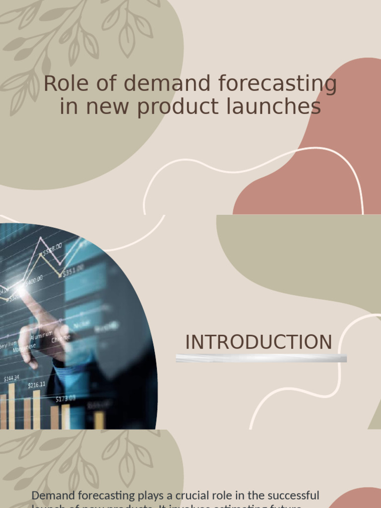 Role of Demand Forecasting in New Product Launches | PDF | Forecasting ...