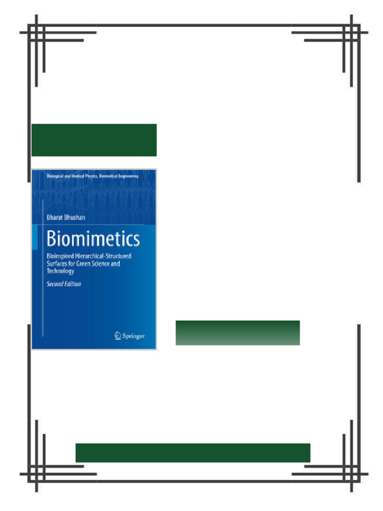 Biomimetics Bioinspired Hierarchical Structured Surfaces for Green ...