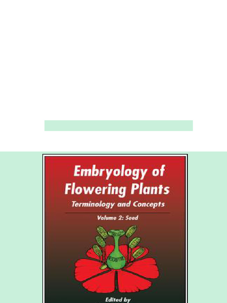 (Ebook) Embryology of Flowering Plants: Terminology and Concepts, Vol ...