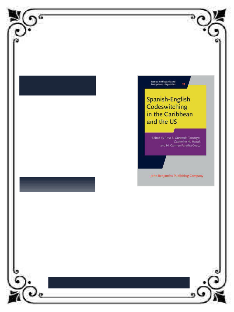 Spanish English Codeswitching in the Caribbean and the US Rosa E ...