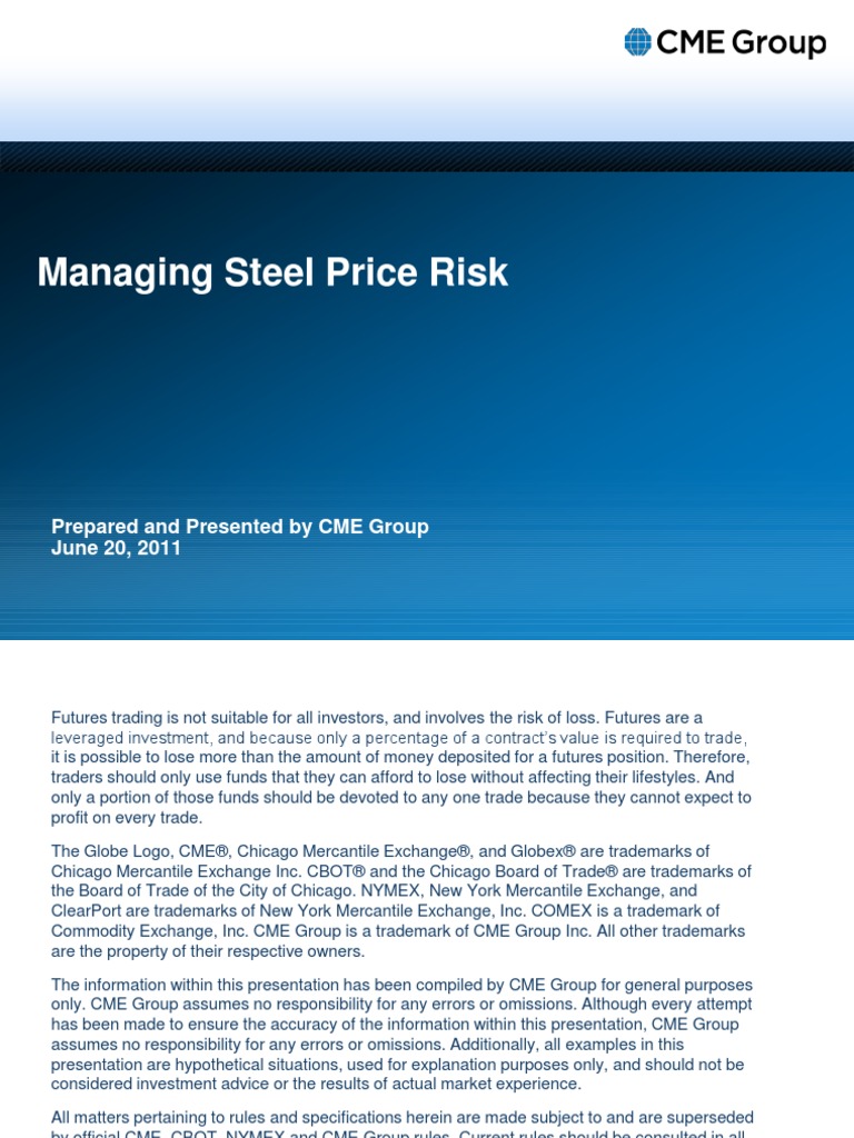 Managing Steel Price Risk | PDF | Futures Contract | Chicago Mercantile ...