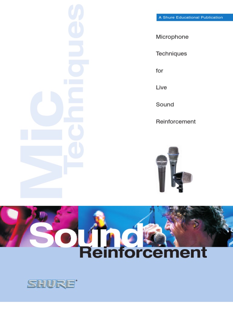 Shure - Microphone Techniques For Live Sound Reinforcement | PDF