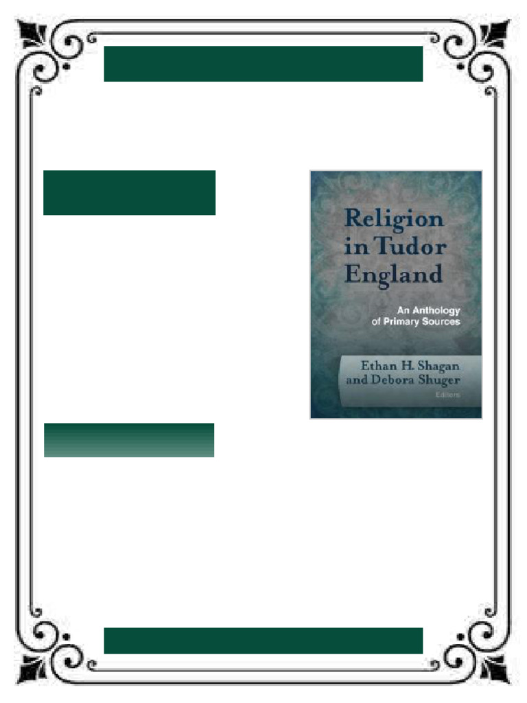 Religion in Tudor England An Anthology of Primary Sources 1st Edition ...