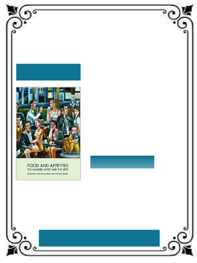 Food and Appetites The Hunger Artist and the Arts 1st Edition Ann ...