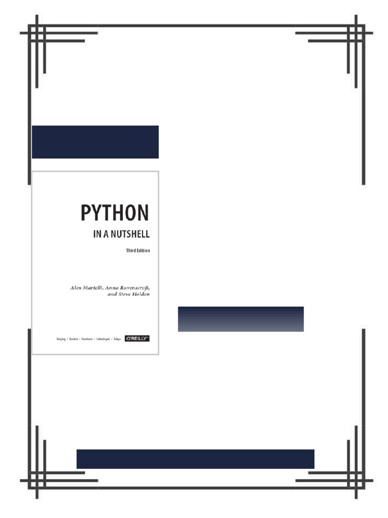 Python in a Nutshell A Desktop Quick Reference 3rd Edition Alex ...