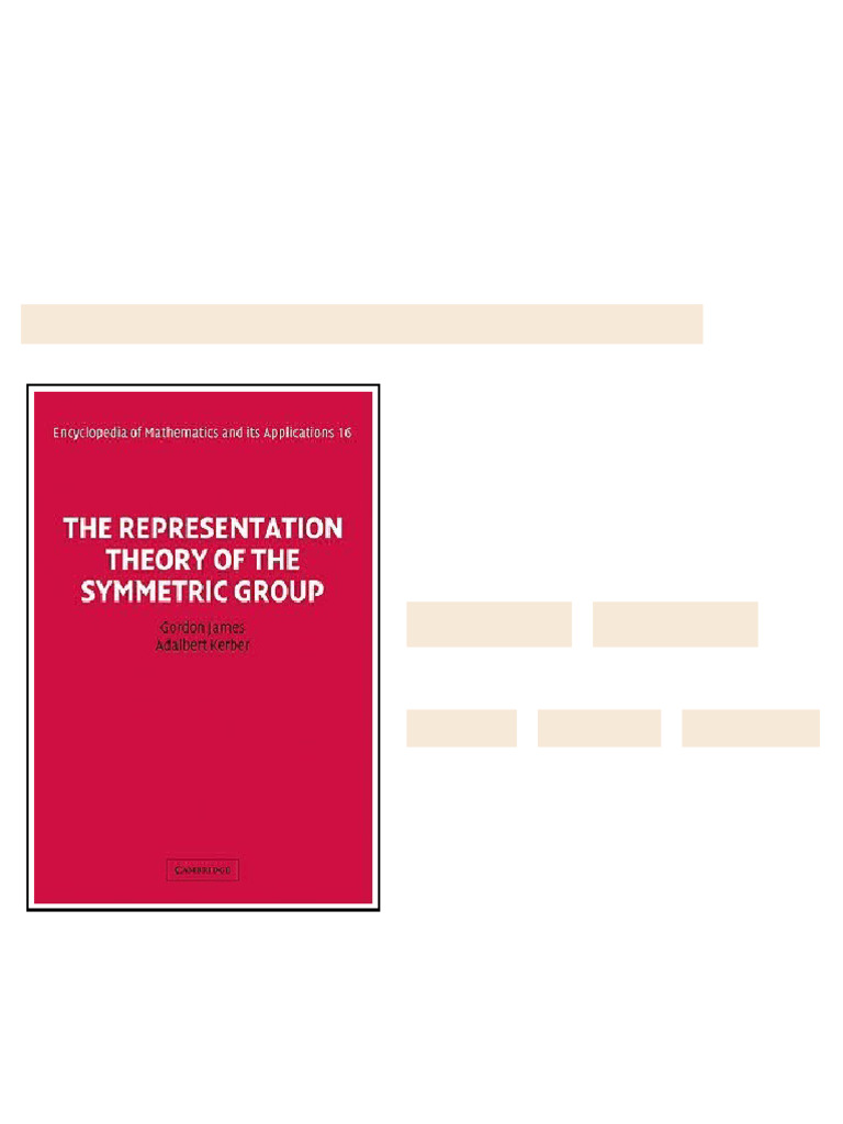The Representation Theory of the Symmetric Group Gordon Douglas James ...