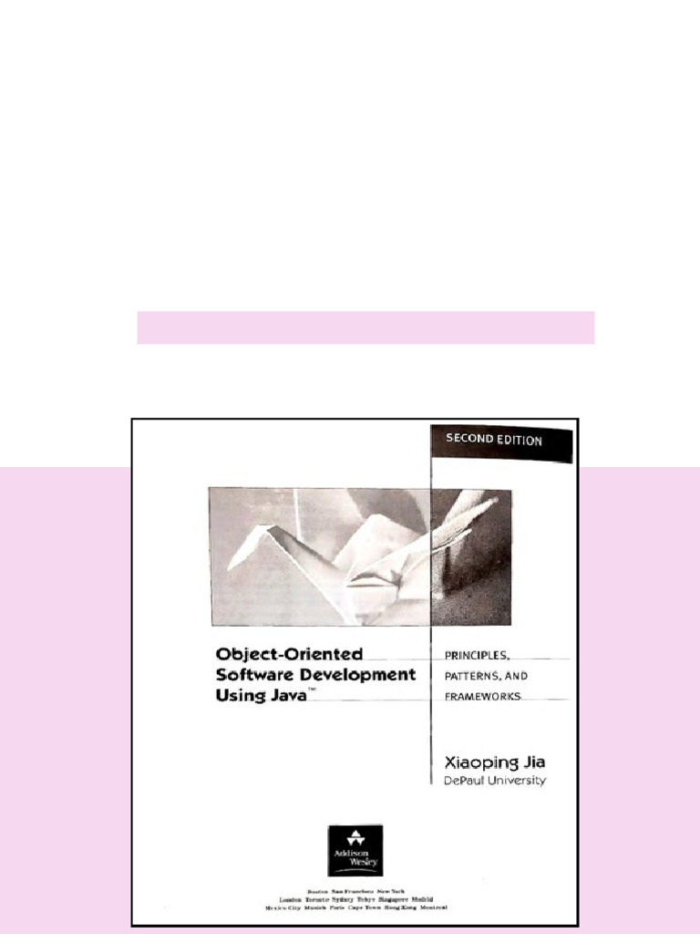 (Ebook) Object-oriented software development using Java: principles, patterns, and frameworks ...