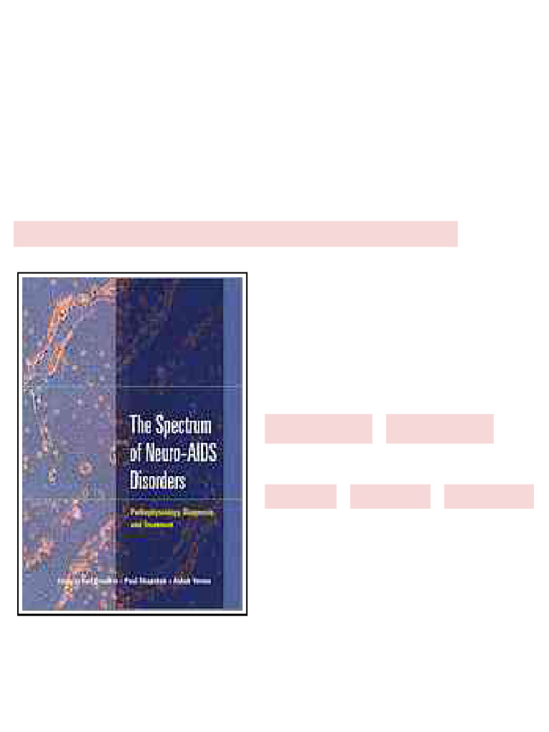 The spectrum of neuro AIDS disorders pathophysiology diagnosis and ...