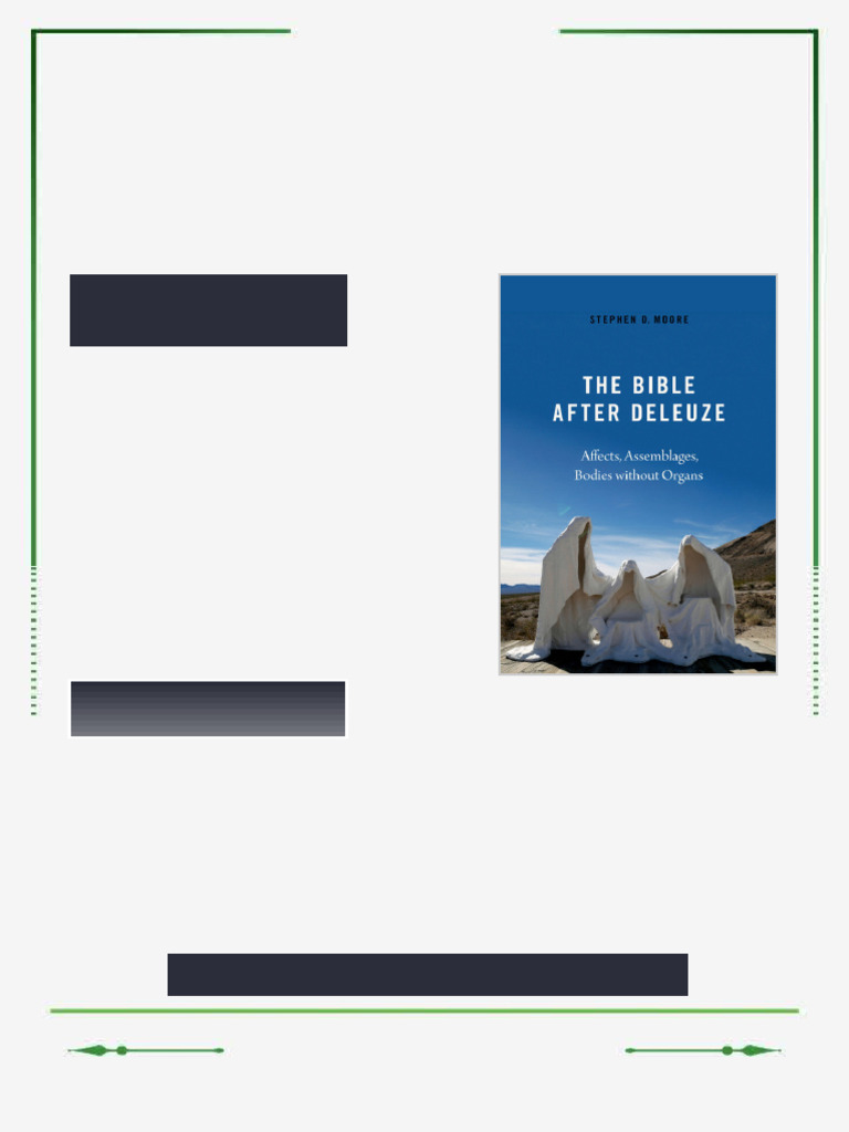 The Bible After Deleuze: Affects, Assemblages, Bodies Without Organs ...