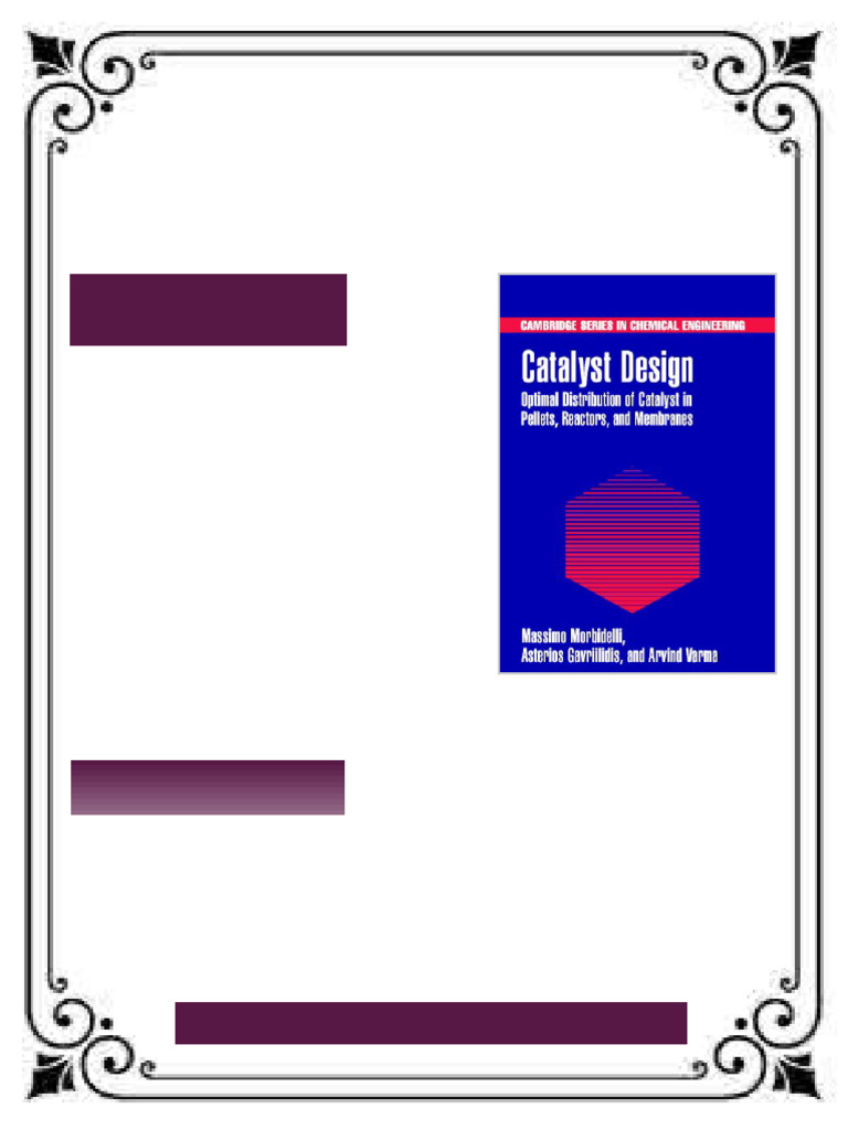 Catalyst Design Optimal Distribution of Catalyst in Pellets Reactors ...