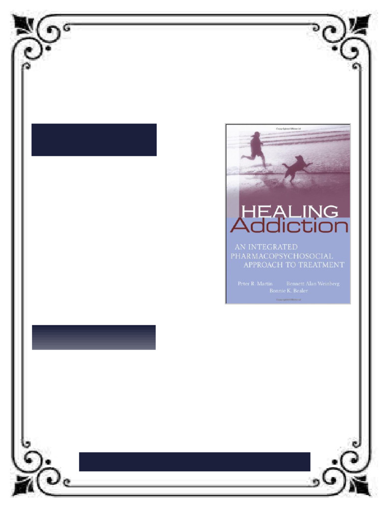 Healing Addiction An Integrated Pharmacopsychosocial Approach to ...