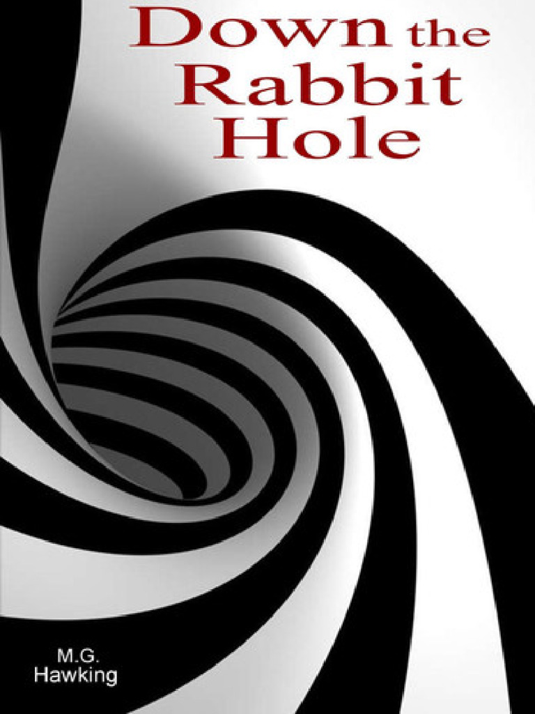 Down the Rabbit Hole, A Mystical Adventure | PDF