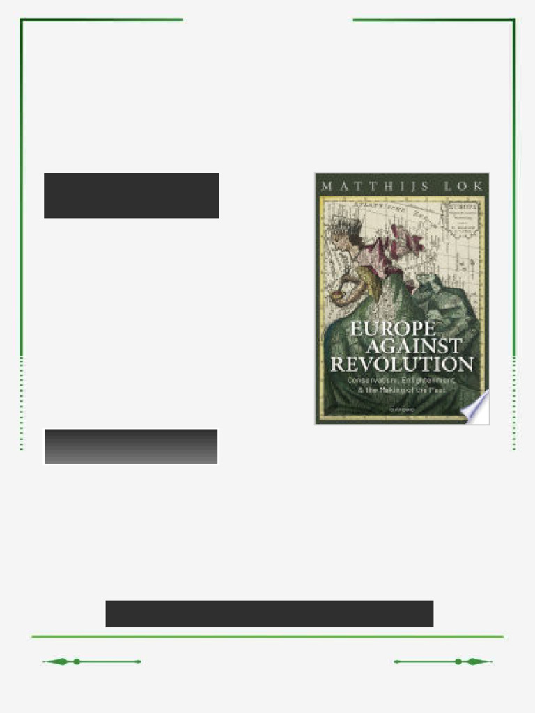 Europe against Revolution. Conservatism, Enlightenment, and the Making ...