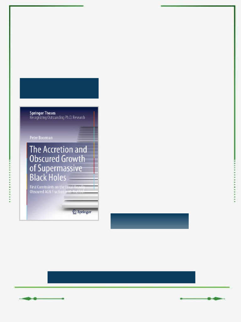 The Accretion and Obscured Growth of Supermassive Black Holes: First ...