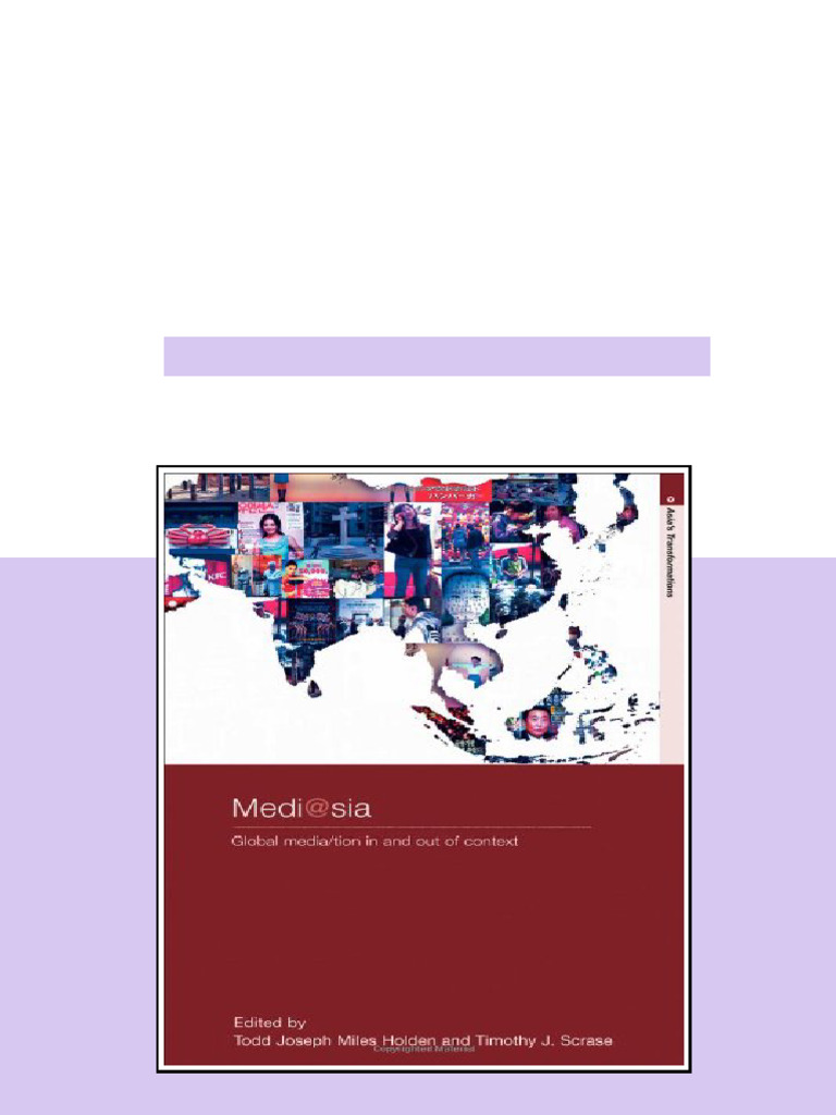 (Ebook) Medi@sia: Global Media tion in and Out of Context by T.J.M ...