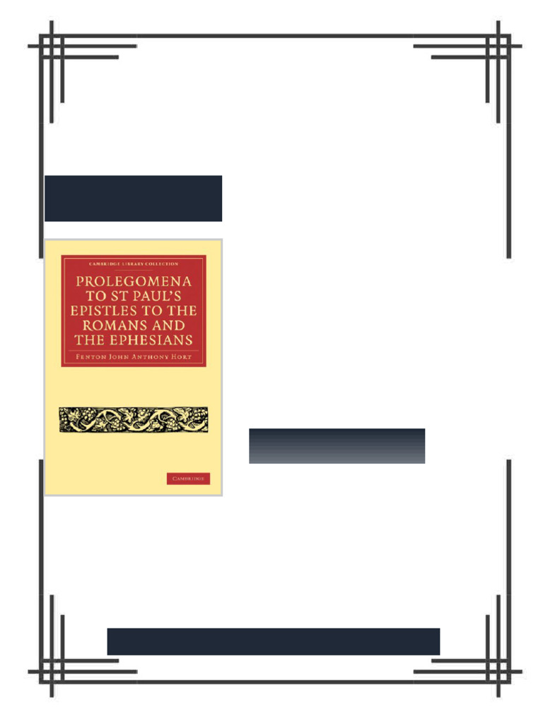 Prolegomena to St Paul s Epistles to the Romans and the Ephesians 1st ...
