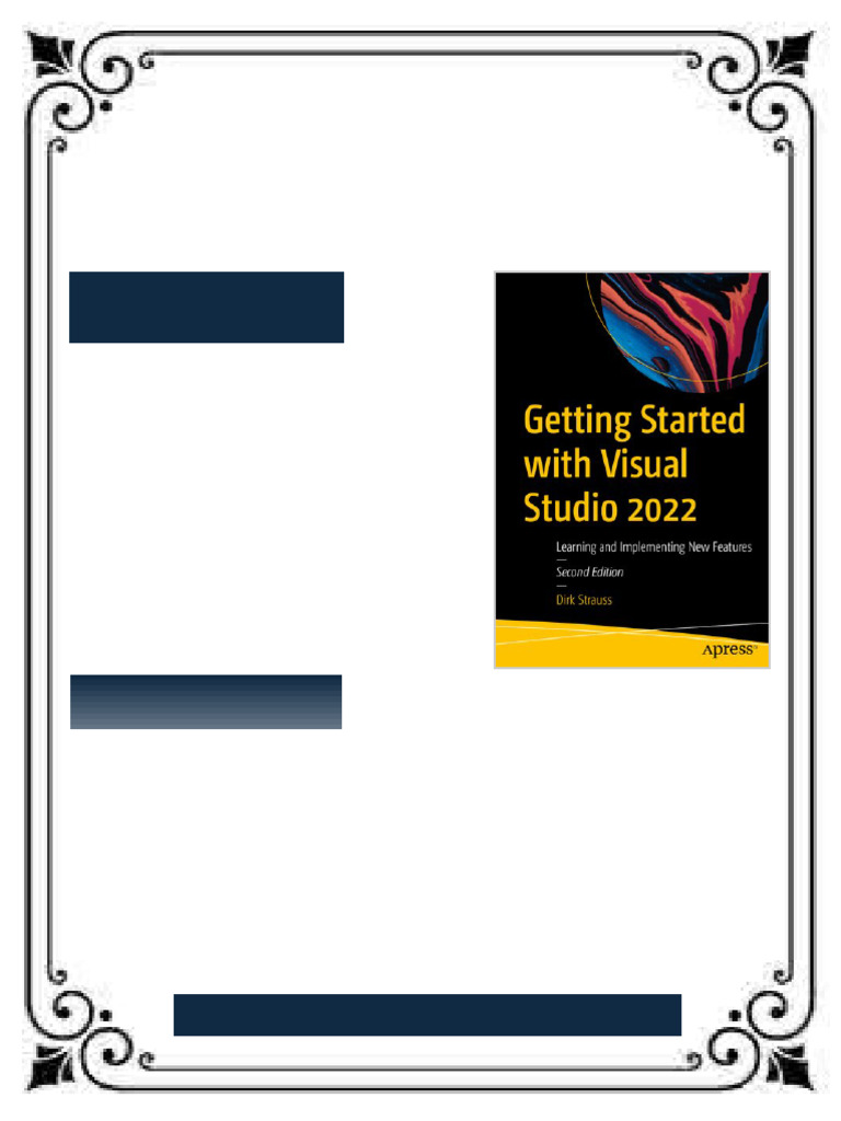 Getting Started with Visual Studio 2022: Learning and Implementing New ...