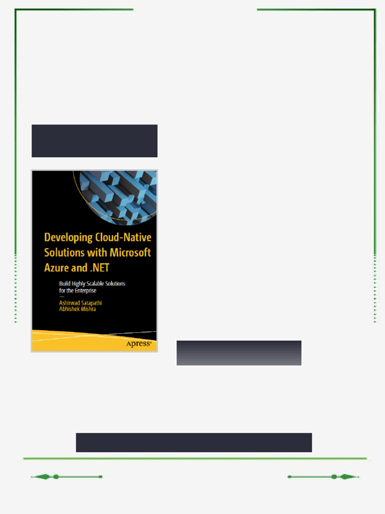Developing Cloud-Native Solutions with Microsoft Azure and .NET: Build Highly Scalable Solutions ...