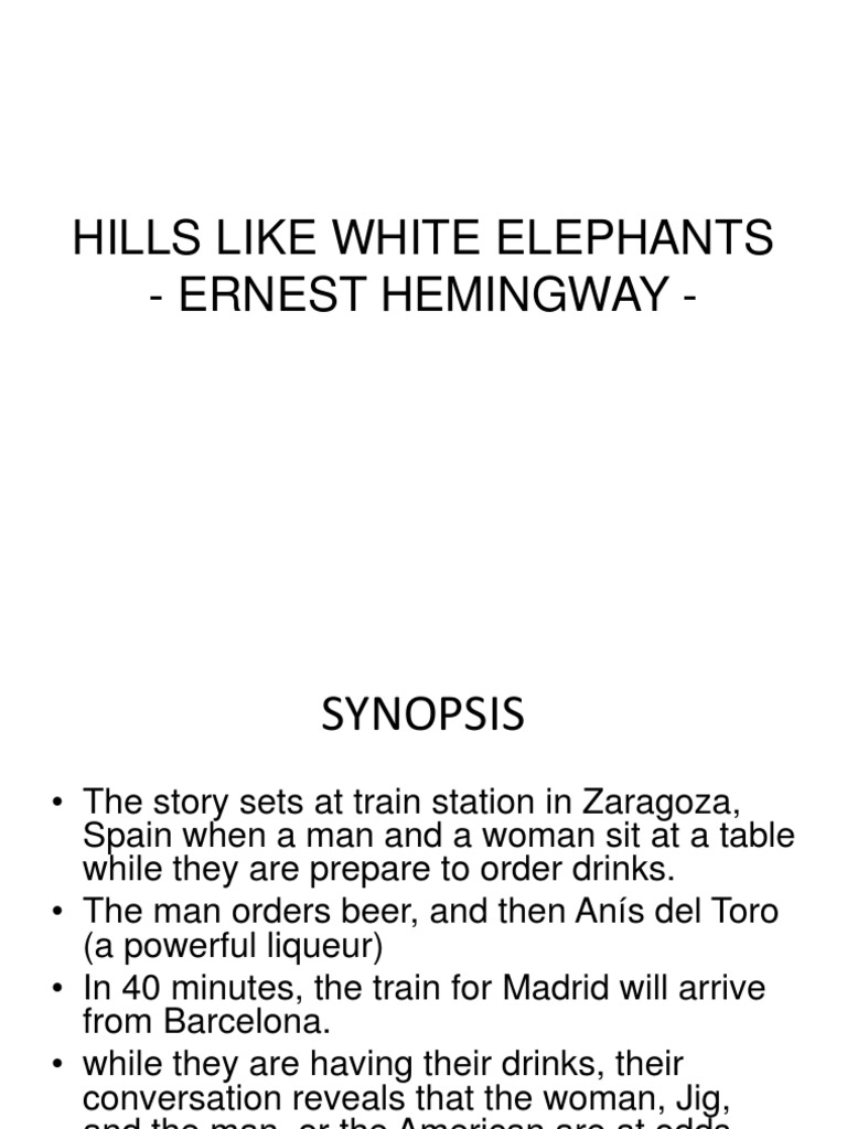 Hills Like White Elephants | PDF | Ernest Hemingway | Anger
