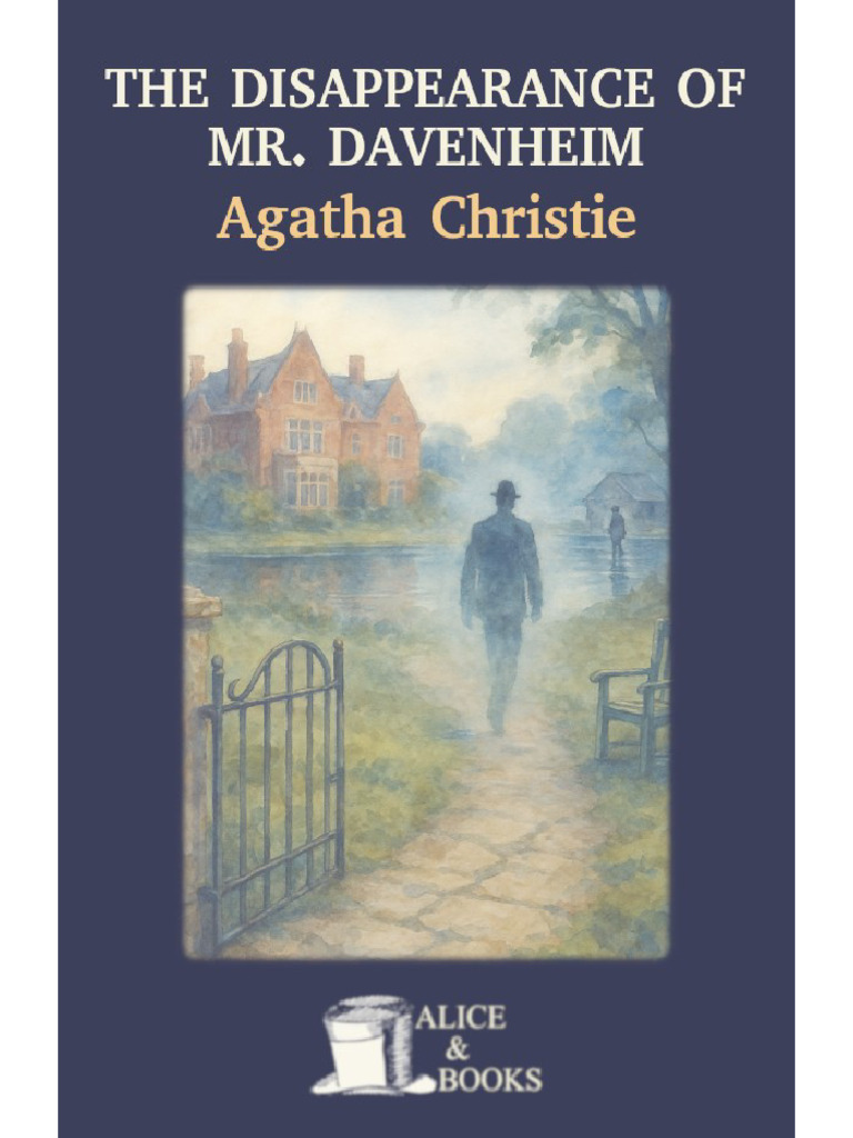 The Mystery of Mr. Davenheim's Disappearance | PDF | Hercule Poirot