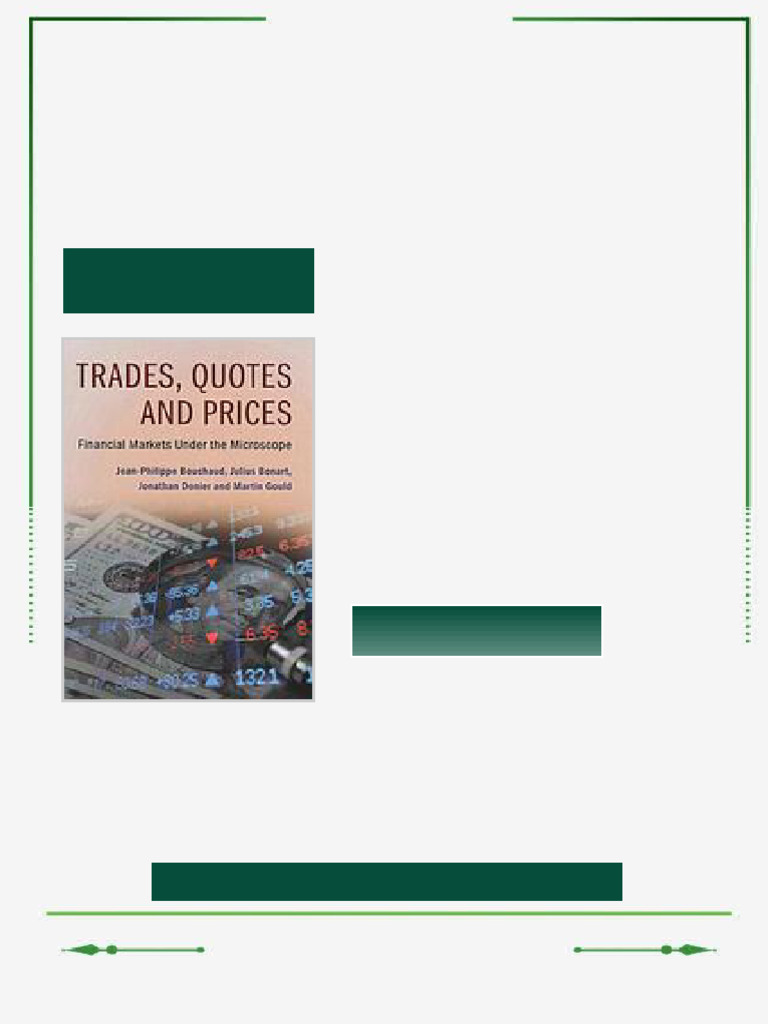 Trades Quotes and Prices Financial Markets Under the Microscope 1st ...