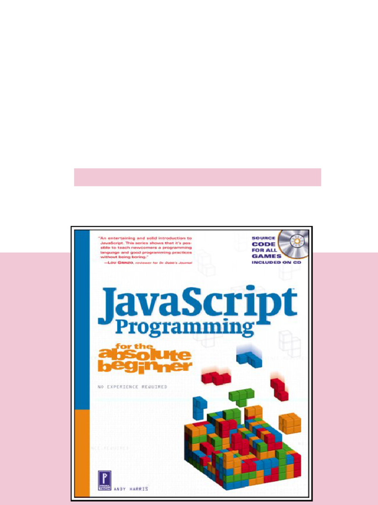 (Ebook) JavaScript programming for the absolute beginner: the fun way to learn programming by ...