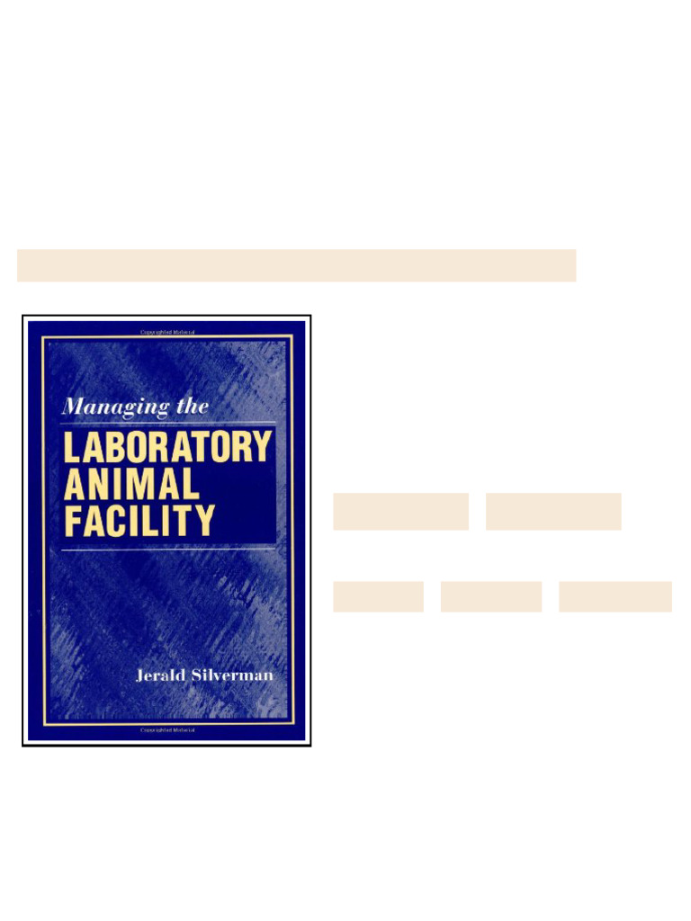 Managing the Laboratory Animal Facility 1st Edition Jerald Silverman ...