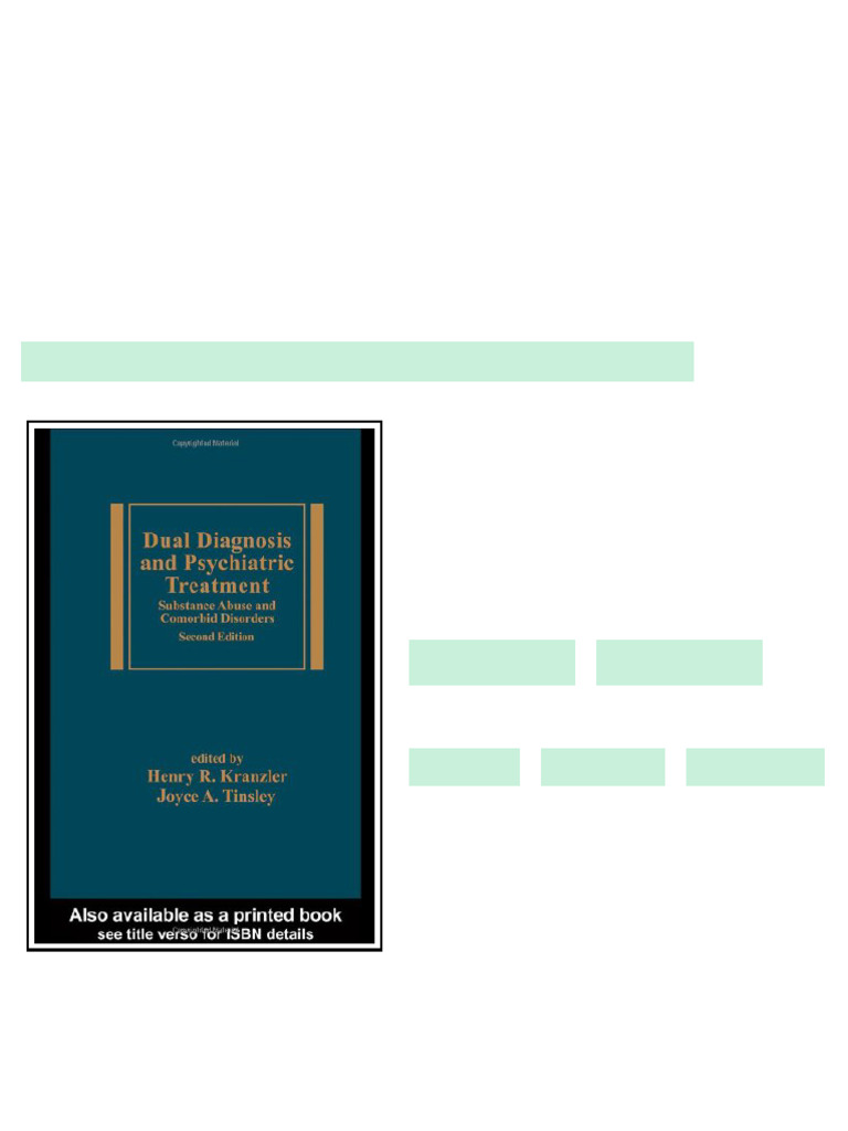 Dual Diagnosis and Psychiatric Treatment Substance Abuse and Comorbid ...