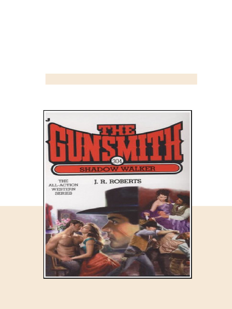 The Gunsmith 304 Shadow Walker J R Roberts Complete Edition | PDF
