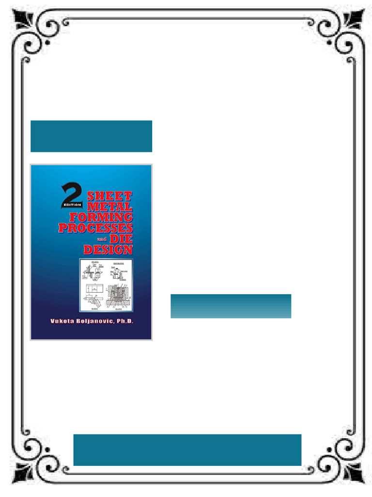 Sheet Metal Forming Processes and Die Design Second Edition Vukota Boljanovic ebook enhanced ...