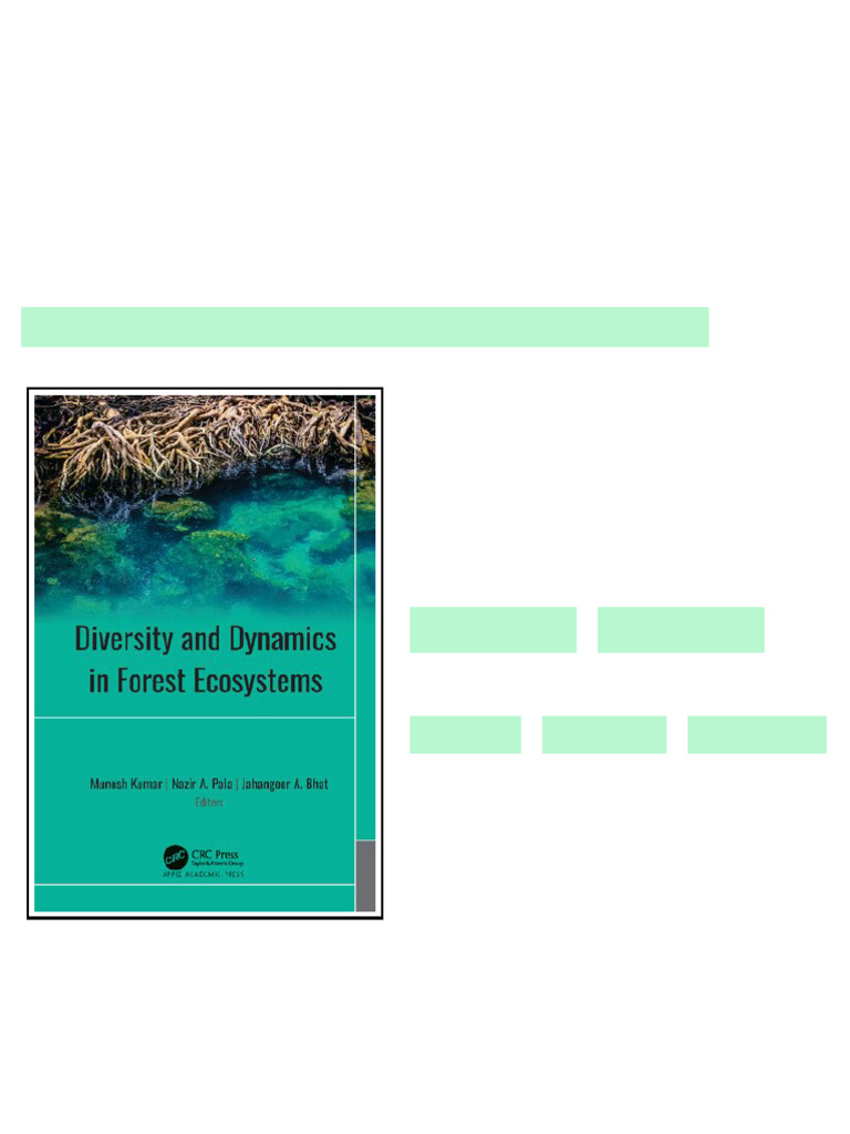 Diversity and Dynamics in Forest Ecosystems First Edition Jahangeer A ...